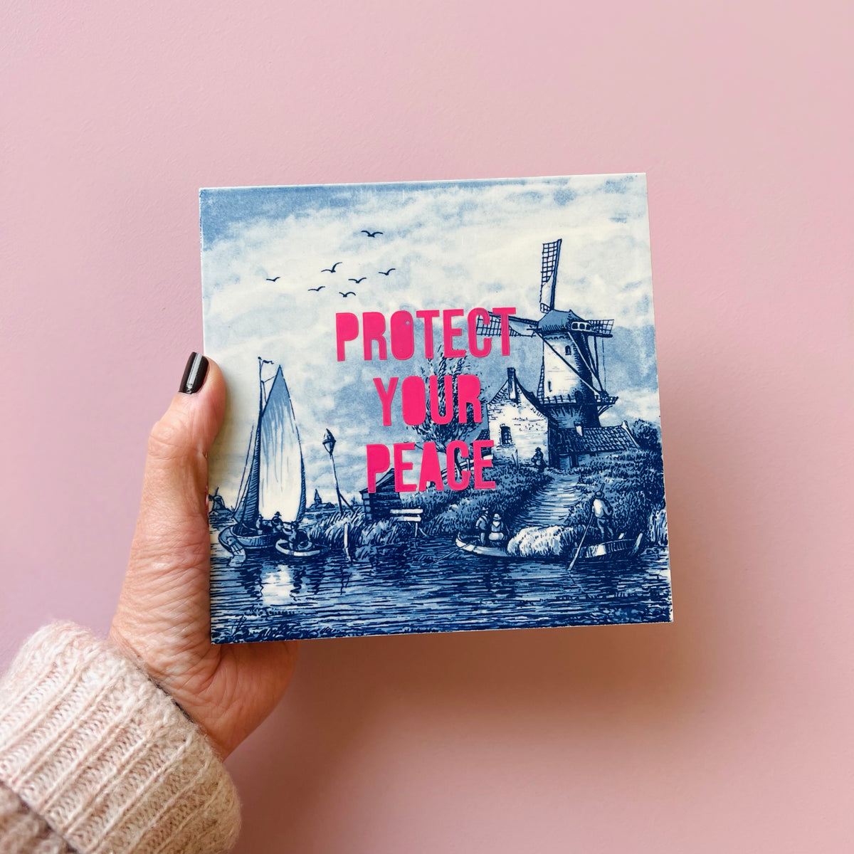 PROTECT YOUR PEACE - Delft, Hand Painted Tile – Modo Creative